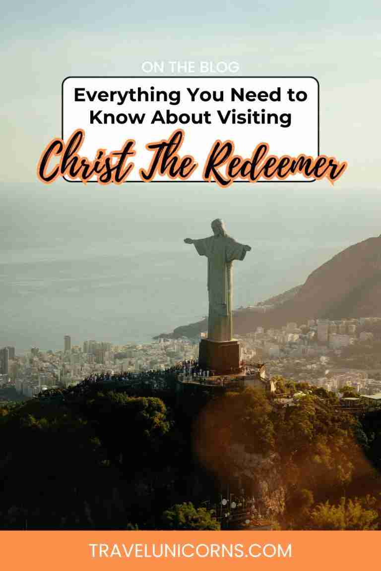 Visit Christ the Redeemer: Your Complete Guide to Rio's Most Amazing ...