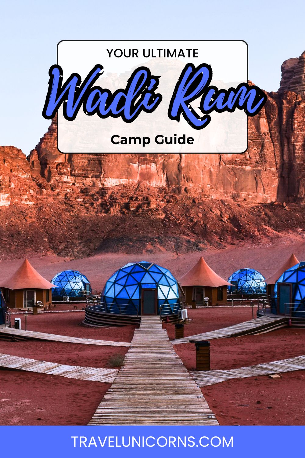 Where to Stay in Wadi Rum: Best Camps & Luxury Bubbles for 2025
